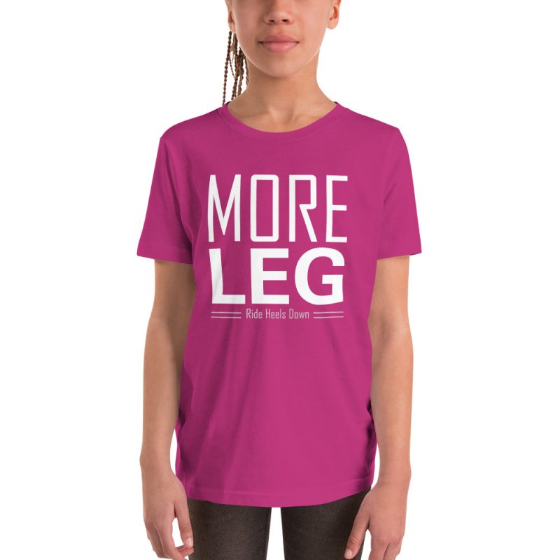 More Leg T-Shirt for Kids (Youth) ⋆ Ride Heels Down™ Equestrian Apparel