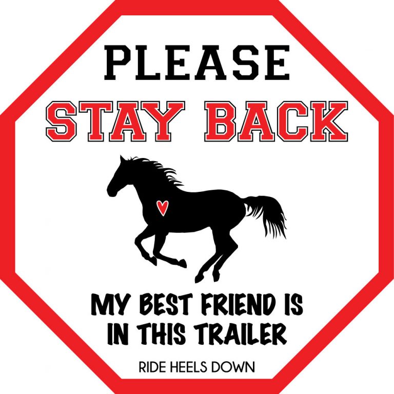 "Please Stay Back" Horse Trailer Safety Decal from Ride Heels Down™
